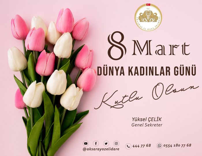 8 Mart Dünya Kadınlar Günü Kutlu Olsun